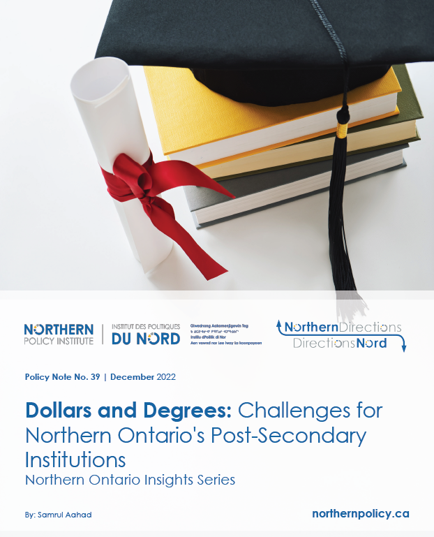 Northern Policy Institute Northern Ontario Insights Series Northern Policy Institute Northern Ontario Insights Series